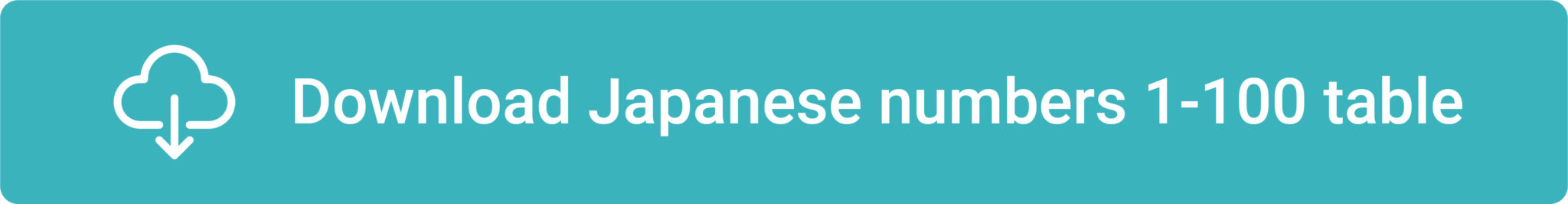 Learn Numbers in Japanese: How to Count From 1-100