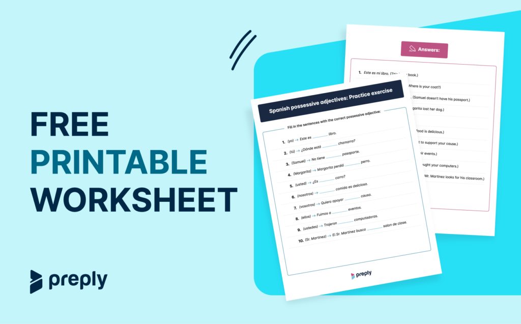 How to Use Spanish Possessive Adjectives? (Chart & Examples)